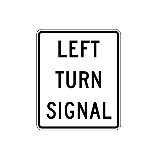 R10-10L Left Turn Signal Sign - Transline Industries