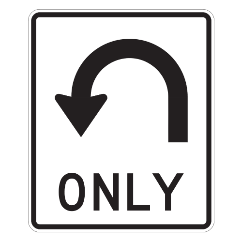 R3-8uT U-turn Only Sign - Transline Industries