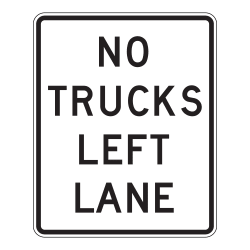 R4-5aT No Trucks Left Lane Sign - Transline Industries